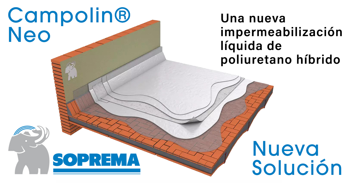 Campolin® Neo, la nueva solución de impermeabilización | AD'IP ...