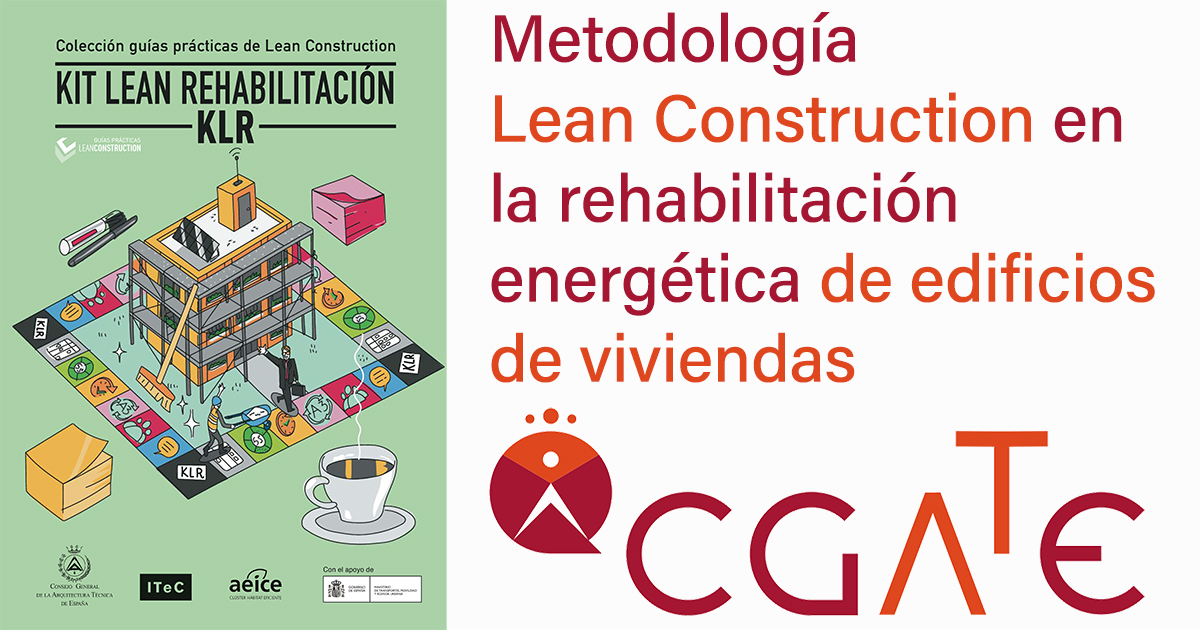 CGATE, AEICE e ITeC editan la Guía KIT Lean Rehabilitación | AD'IP ...