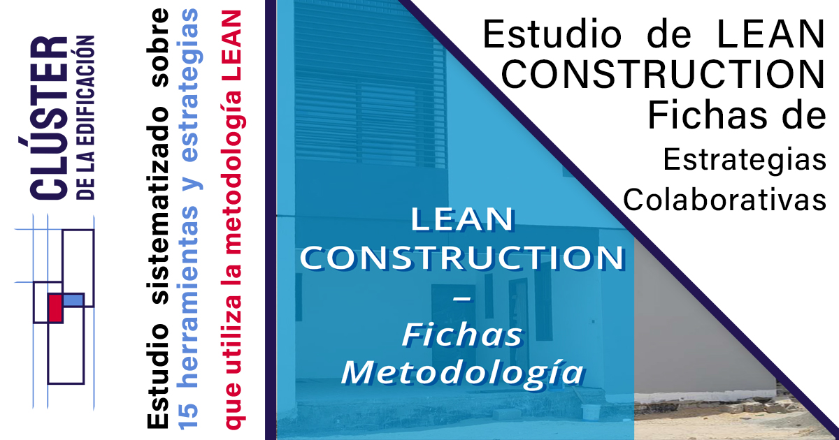 Nuevo Estudio sobre metodología Lean Construction | AD'IP Asociación ...